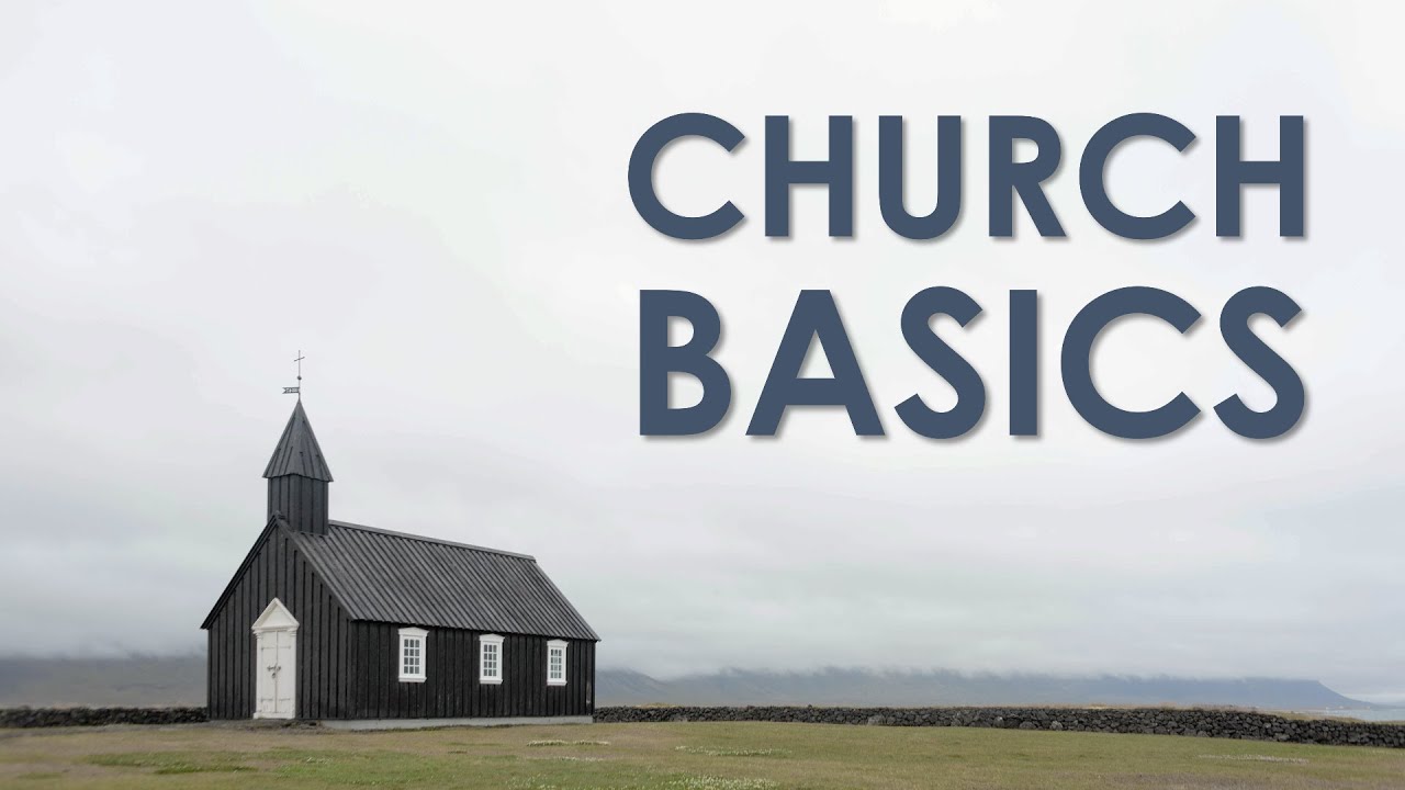 Church Basics - Church Membership - YouTube