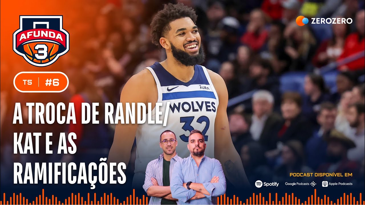 Afunda de 3 | Com Ricardo Brito Reis, a análise à troca de KAT e Randle ...