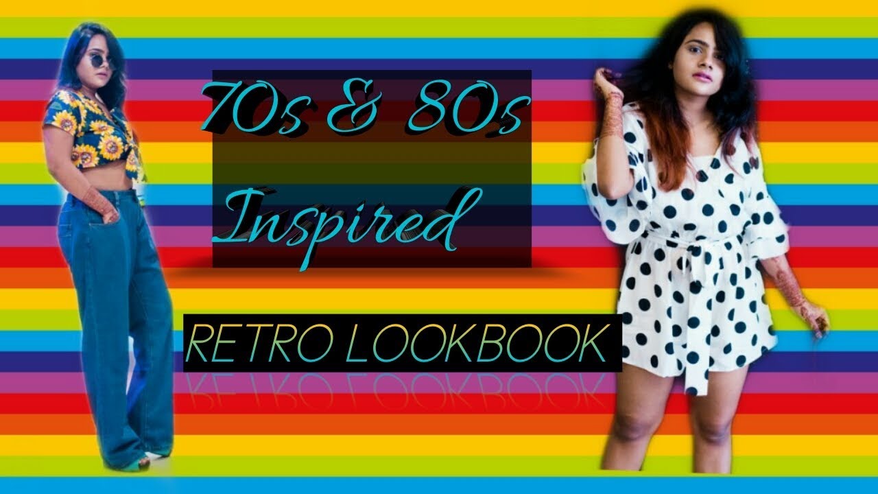 70s & 80s Inspired Retro Lookbook | TheVogueStellar - YouTube
