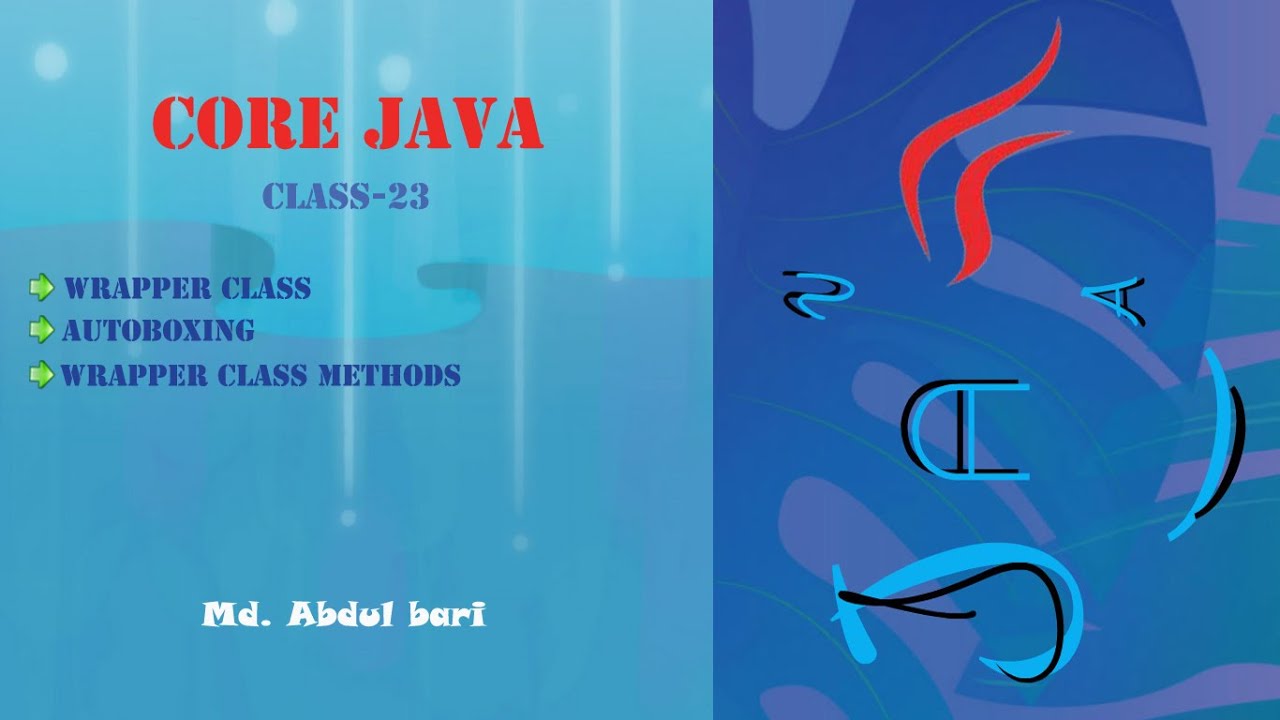 Core Java Bangla Tutorialwrapper Class Class 23 Youtube 3002