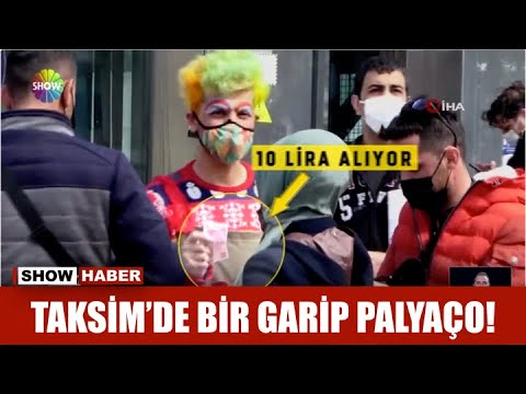 Taksim'de bir garip palyaço!