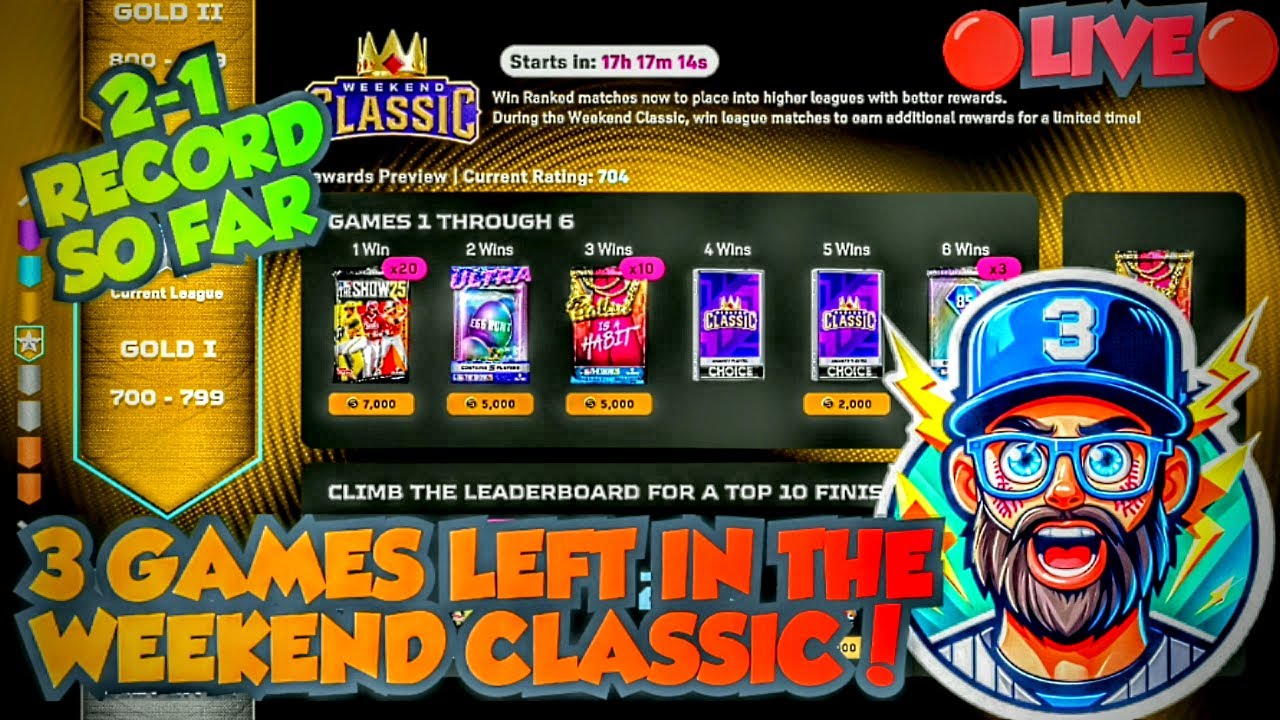 🔴 LIVE 3 GAMES LEFT IN THE WEEKEND CLASSIC IN MLB THE SHOW 25 DIAMOND ...