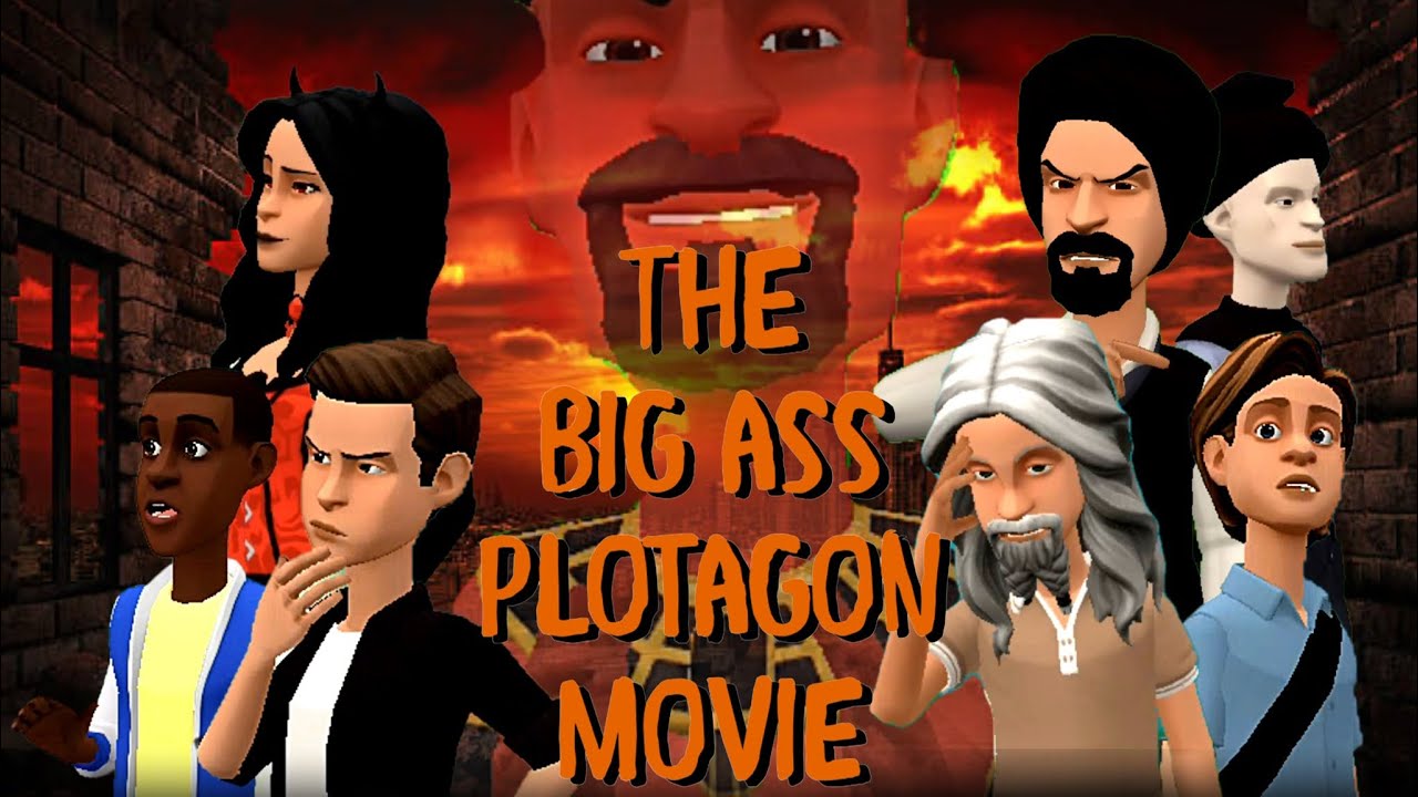 The BIG ASS Plotagon Movie - YouTube