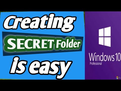 How Creating a Secret Folder in Windows OS is Easy ? | Windows 10 ...