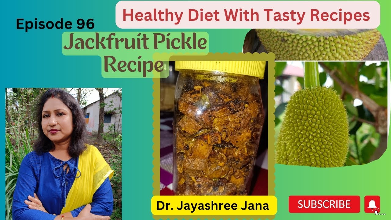 Jackfruit Pickle Recipe/এচোড়ের ৺আচার @healthydietwithtastyrecipe3231 ...