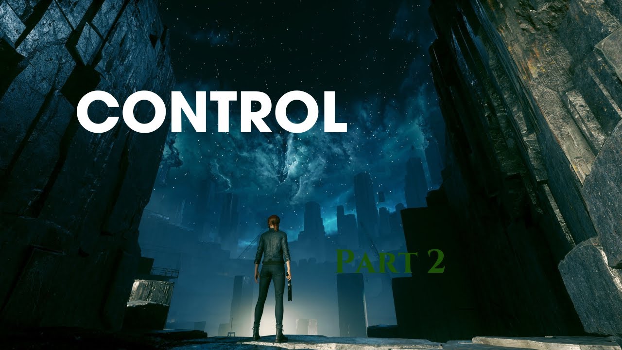 CONTROL PART 2 | Gameplay #control #gameplay #gamer # ...