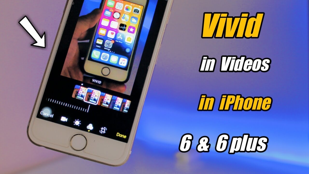 Apply Vivid Filtes in Videos in iPhone 6 , 6Plus - YouTube