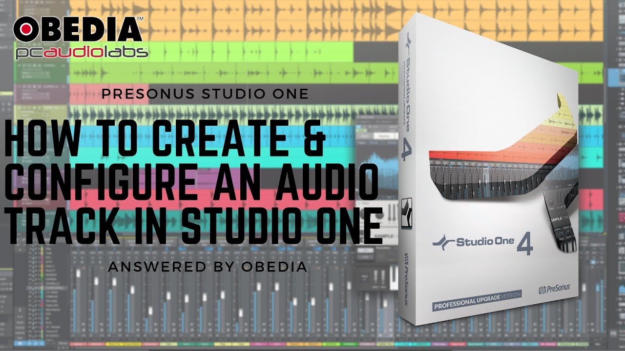 Get Started with PreSonus Studio One: How to create and configure an ...