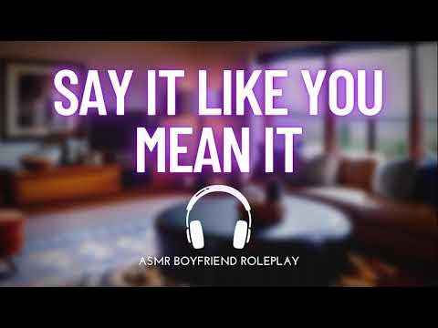 say "I love you too" like you mean it [boyfriend asmr] [roleplay] - YouTube