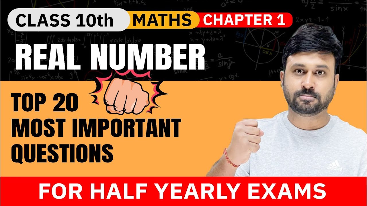 Top 20 Most Important Questions | Class 10 Maths Ch 1 Real Number ...