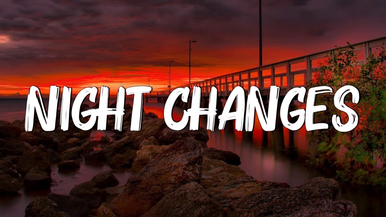Night Changes - One Direction (Lyrics) - YouTube