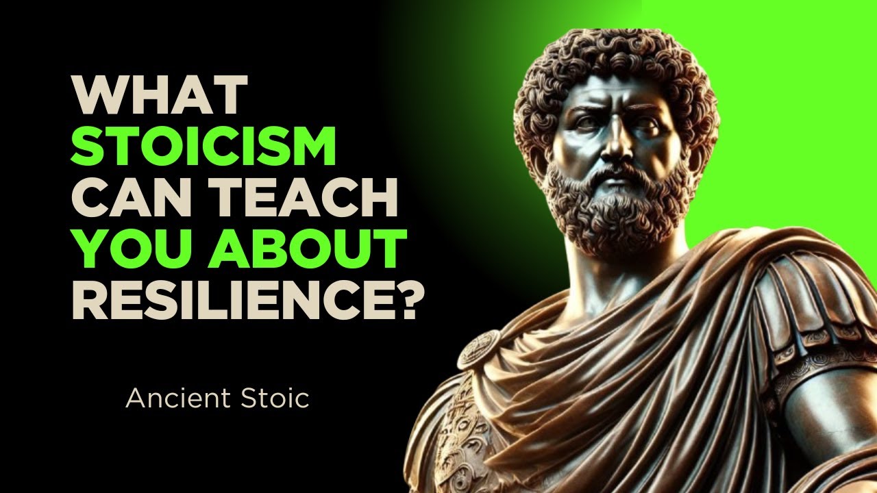 What Stoicism Can Teach You About Resilience? - YouTube
