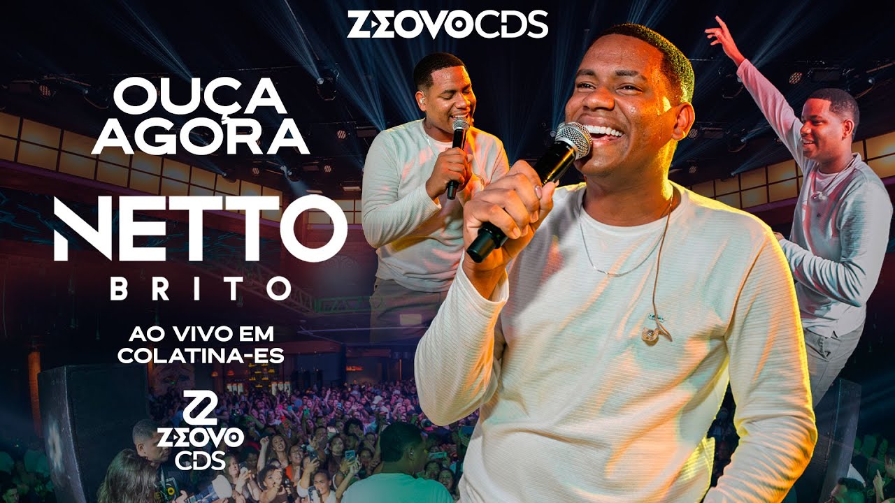 NETTO (NETO) BRITO AO VIVO - COLATINA-ES 2024 AGOSTO - REPERTORIO NOVO ...
