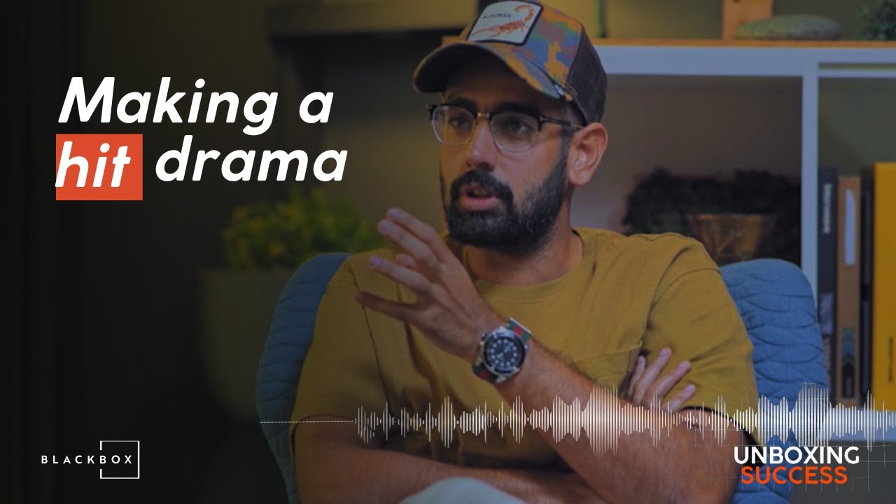 EP 02: WHAT MAKES A HIT DRAMA | Abdullah Seja | Unboxing Success - YouTube
