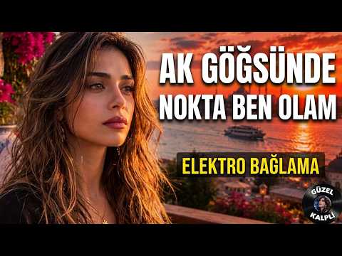 Elektro Bağlama | Ak Göğsünde Nokta Ben Olam  |  Güzel Kalpli (Cover) 2026