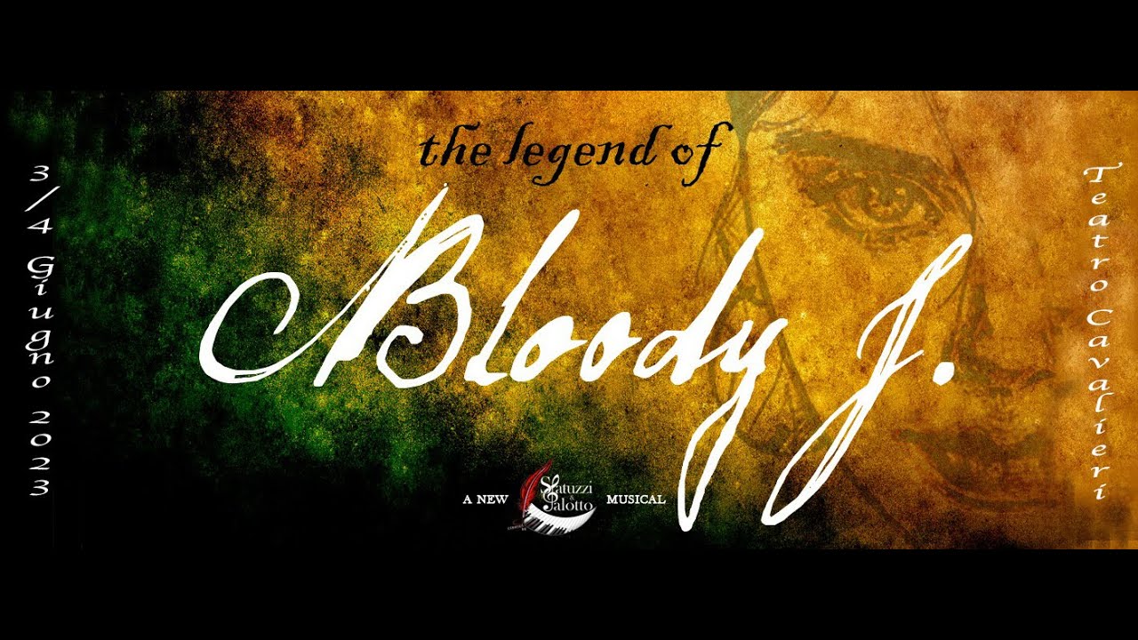 MUSICAL 2023 - The Legend of Bloody J - Cast Sabato - YouTube