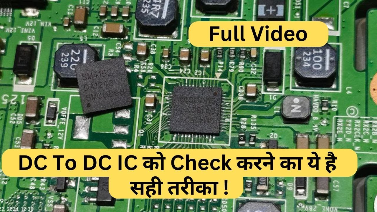 Led Tv No Picture होने पर DC Ic को Step By Step कैसे करे #full #video ...