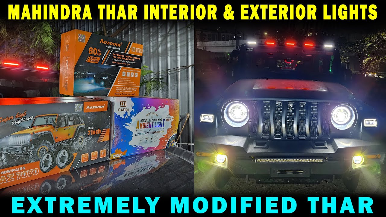 Mahindra THAR Interior & Exterior Lights upgrade | THAR Modification ...