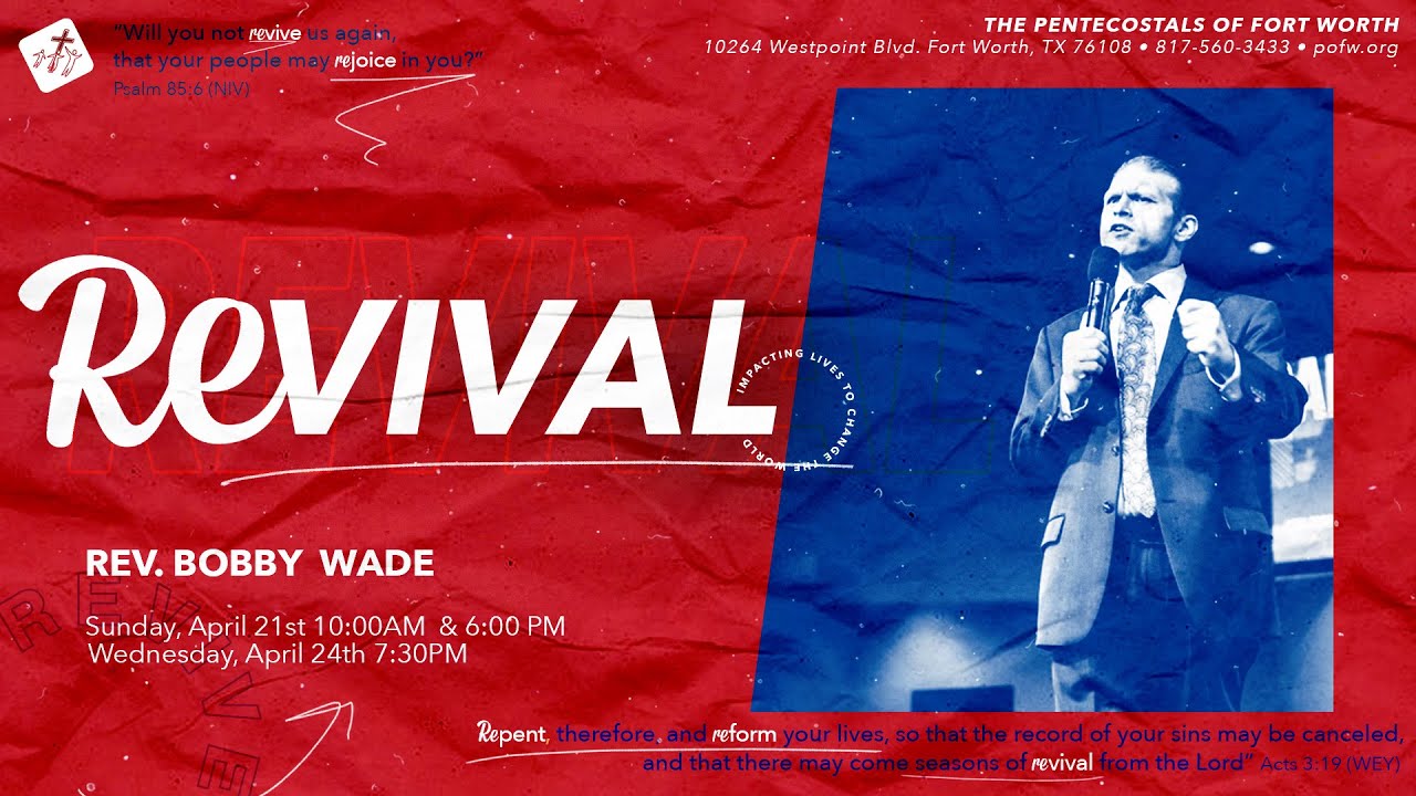 04/21/24 AM - Revival With Rev. Bobby Wade - YouTube