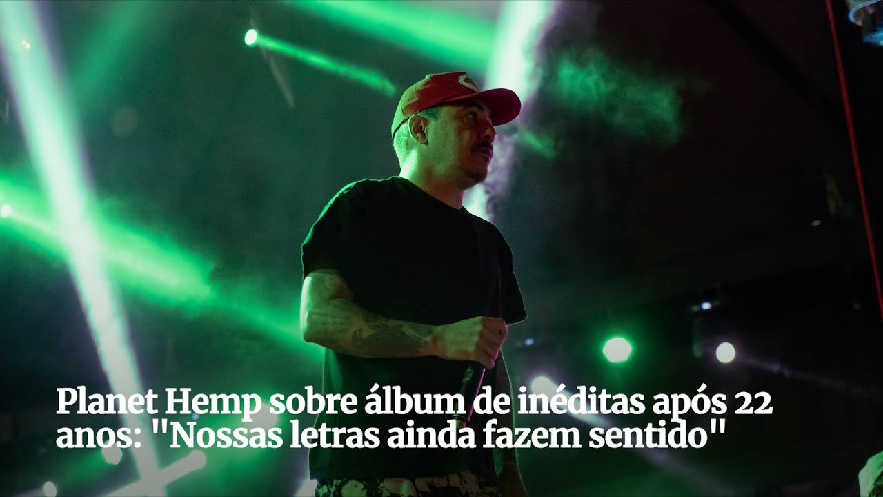 Planet Hemp sobre álbum de inéditas após 22 anos: "Nossas letras ainda ...