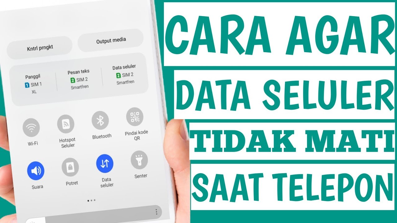 Cara Agar Data Seluler Tidak Mati Saat Telepon - YouTube
