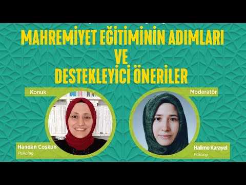 Handan Coşkun - Mahremiyet Eğitiminin Adımları ve Destekleyici Öneriler