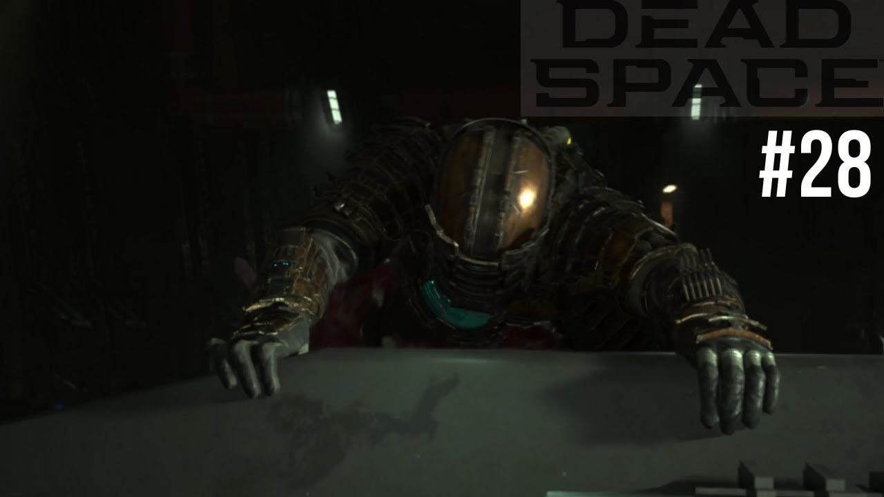 (PS5) DEAD SPACE REMAKE - PART #28 #deadspace2023 - YouTube