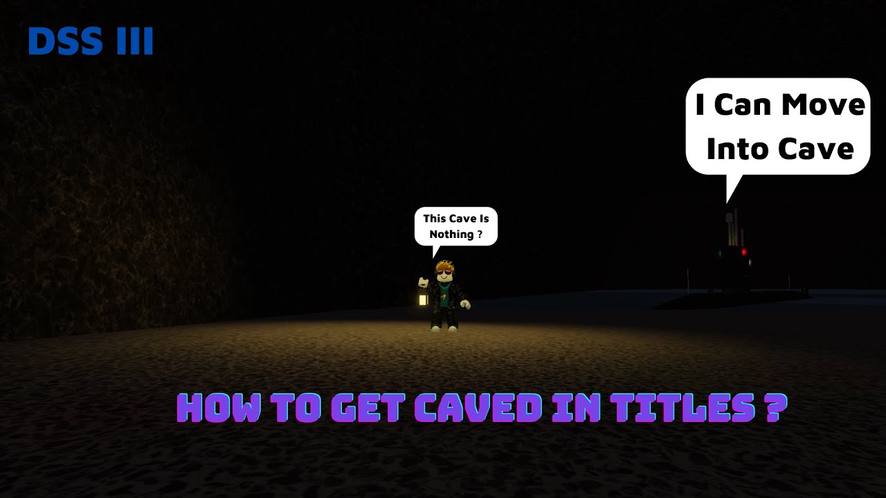 Roblox DSS 3:#54 How To Get Caved In Titles ? - YouTube