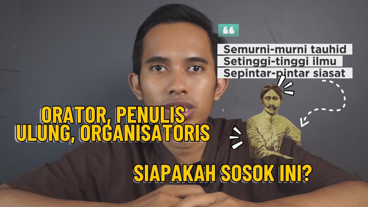 SIAPAKAH SOSOK INI??? Orator, Penulis Ulung, Organisatoris - HOS ...