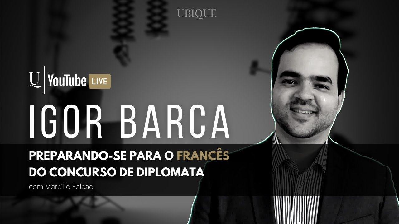 O estudo do Francês para o Concurso de Diplomata (com Marcílio Falcão e ...
