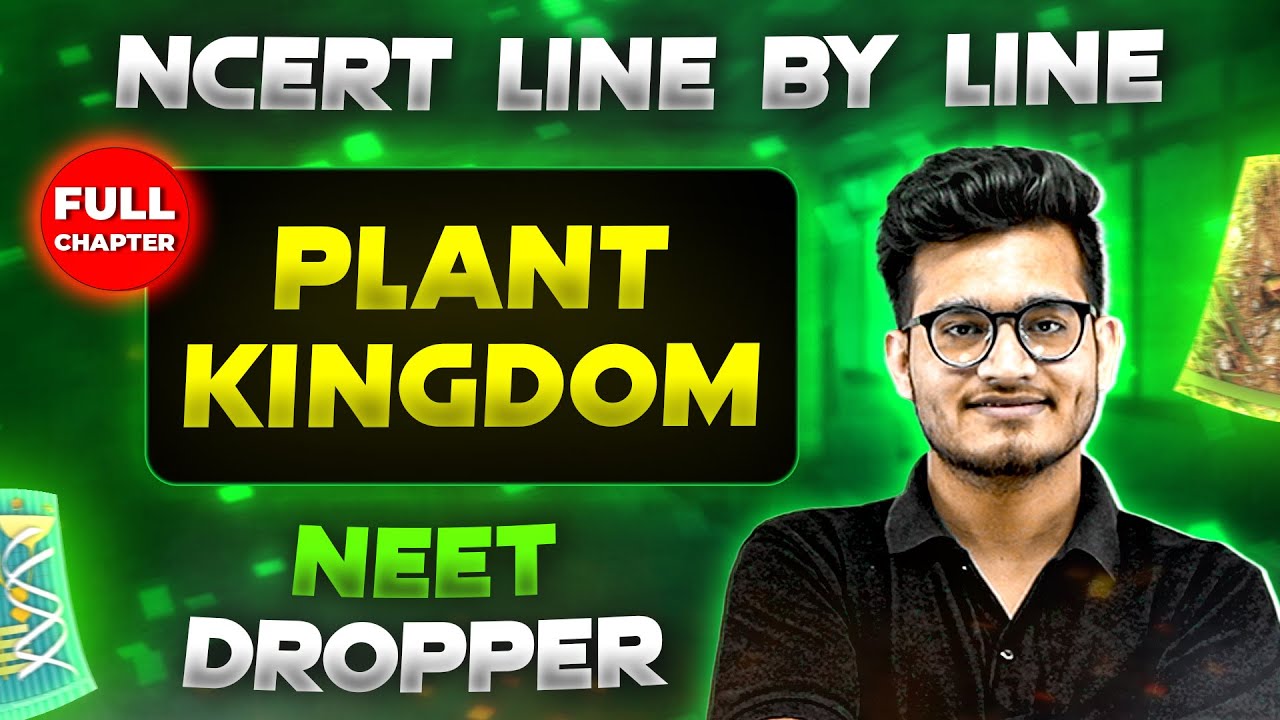 Plant Kingdom FULL CHAPTER | NCERT Class 11th Botany | Chapter 3 ...