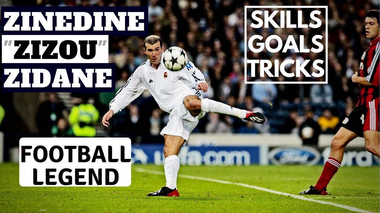 Zinedine "Zizou" Zidane A Football Legend Skills Goals Tricks HD - YouTube