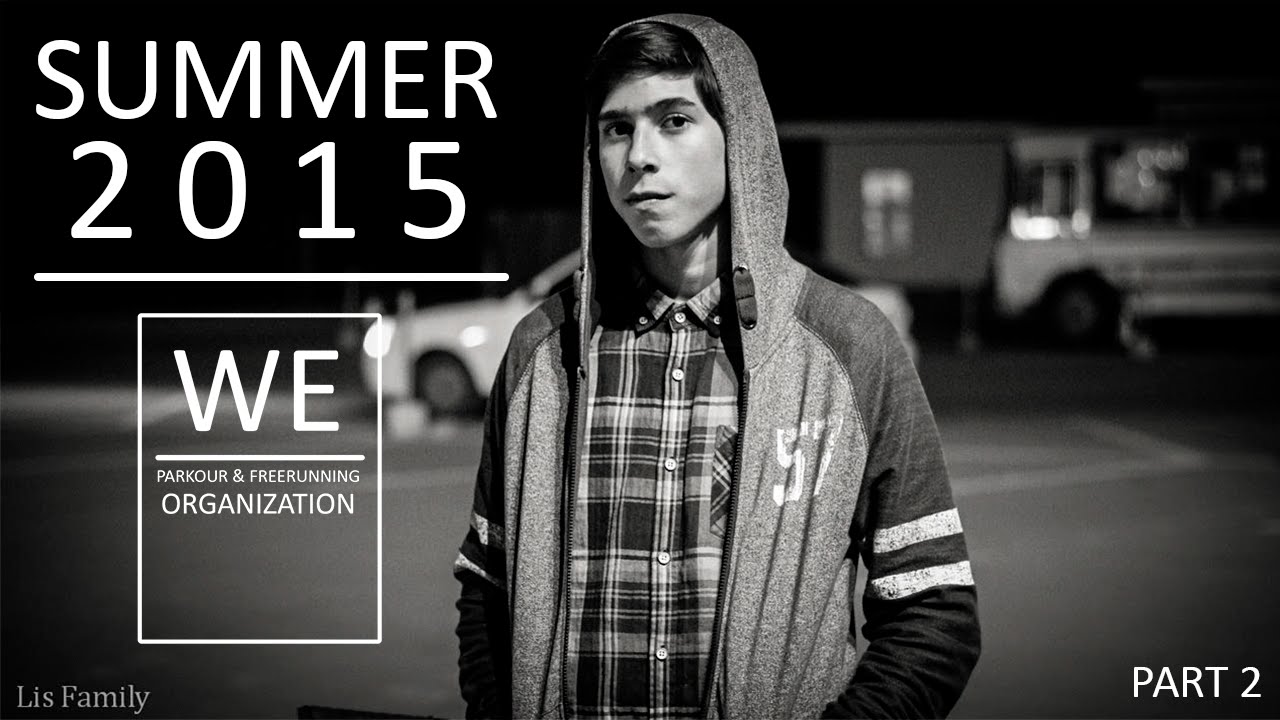 SUMMER 2015 | PART 2 - YouTube