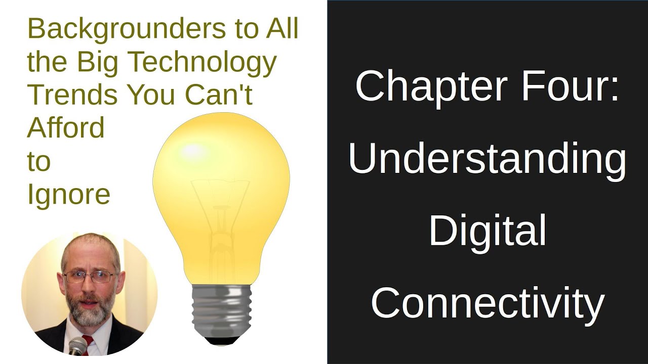 Understanding Digital Connectivity: tech trends you can't afford to ...