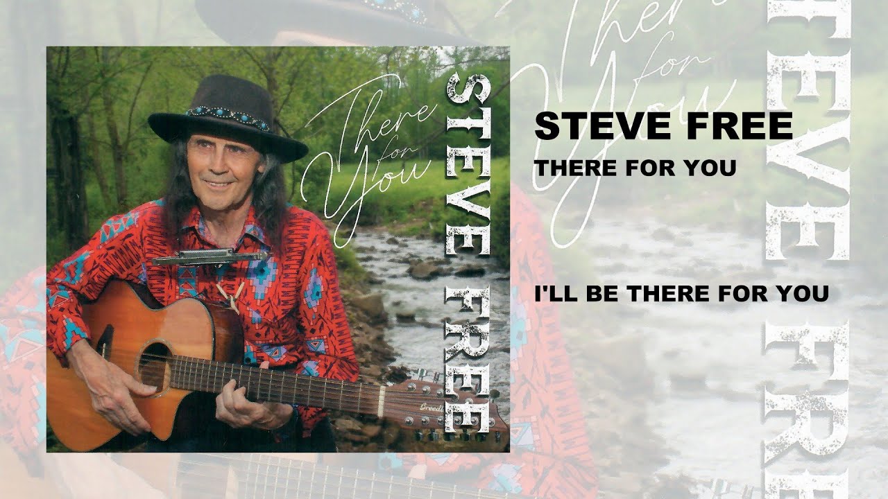 Steve Free - I'll Be There For You - YouTube