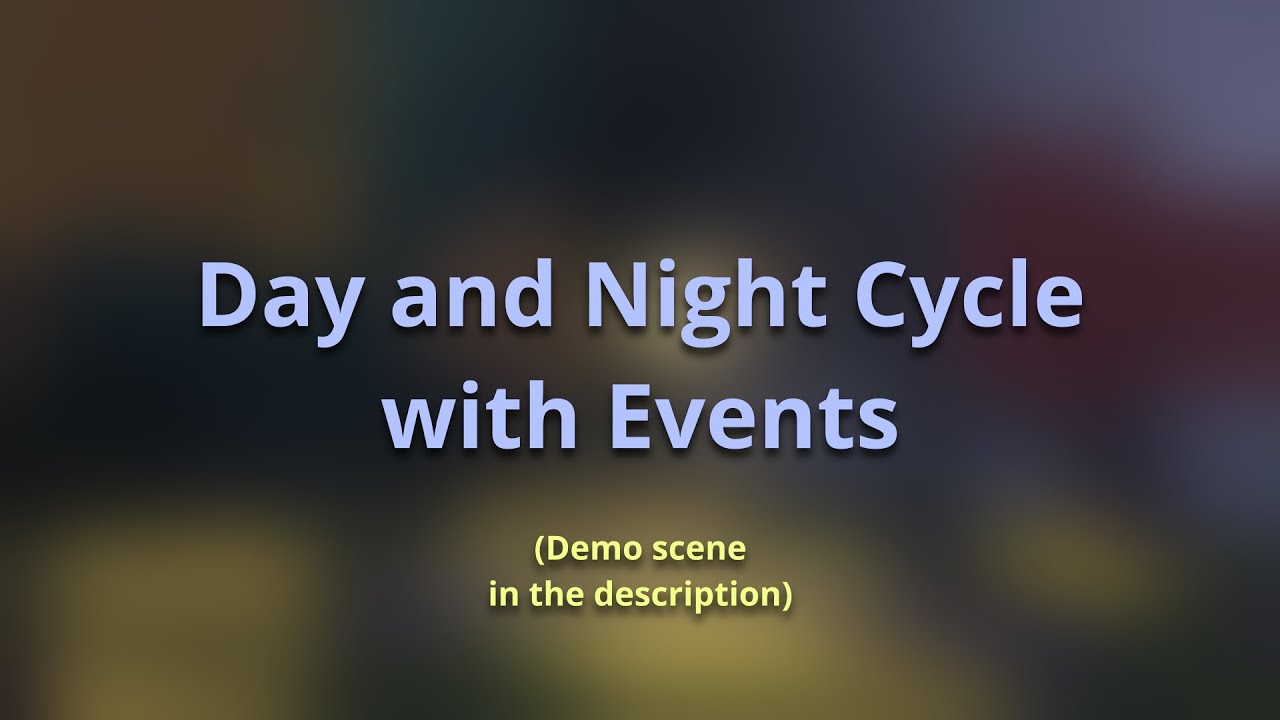 DAY and NIGHT CYCLE with EVENTS in Unity - YouTube