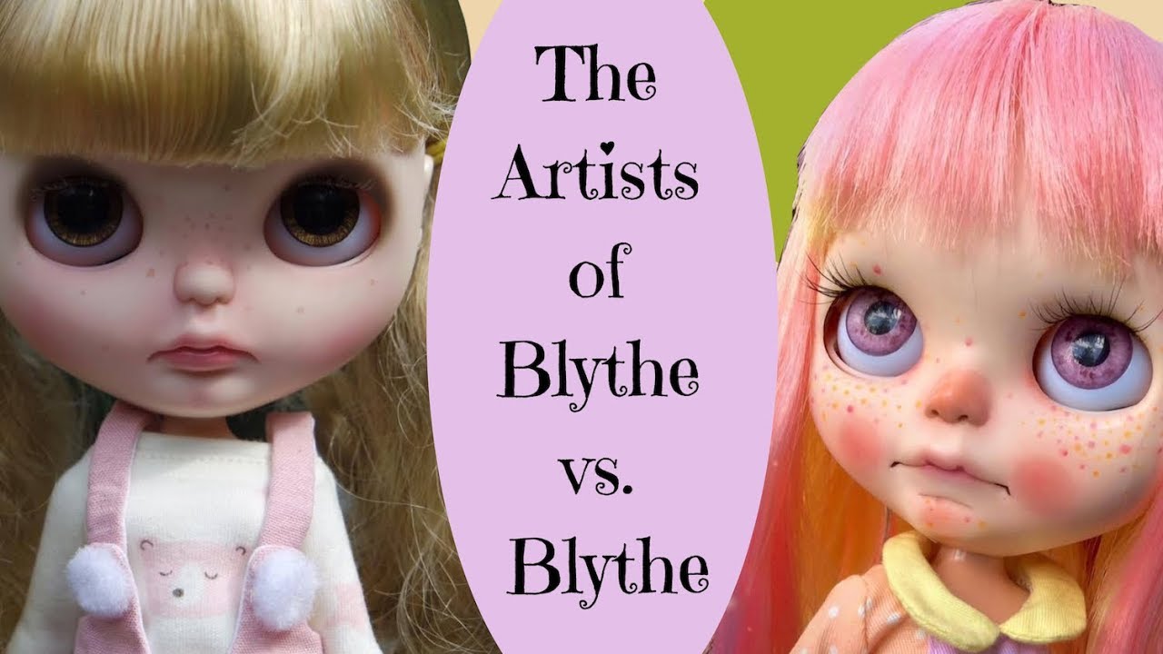 Blythe vs. Blythe Artist Introductions - YouTube