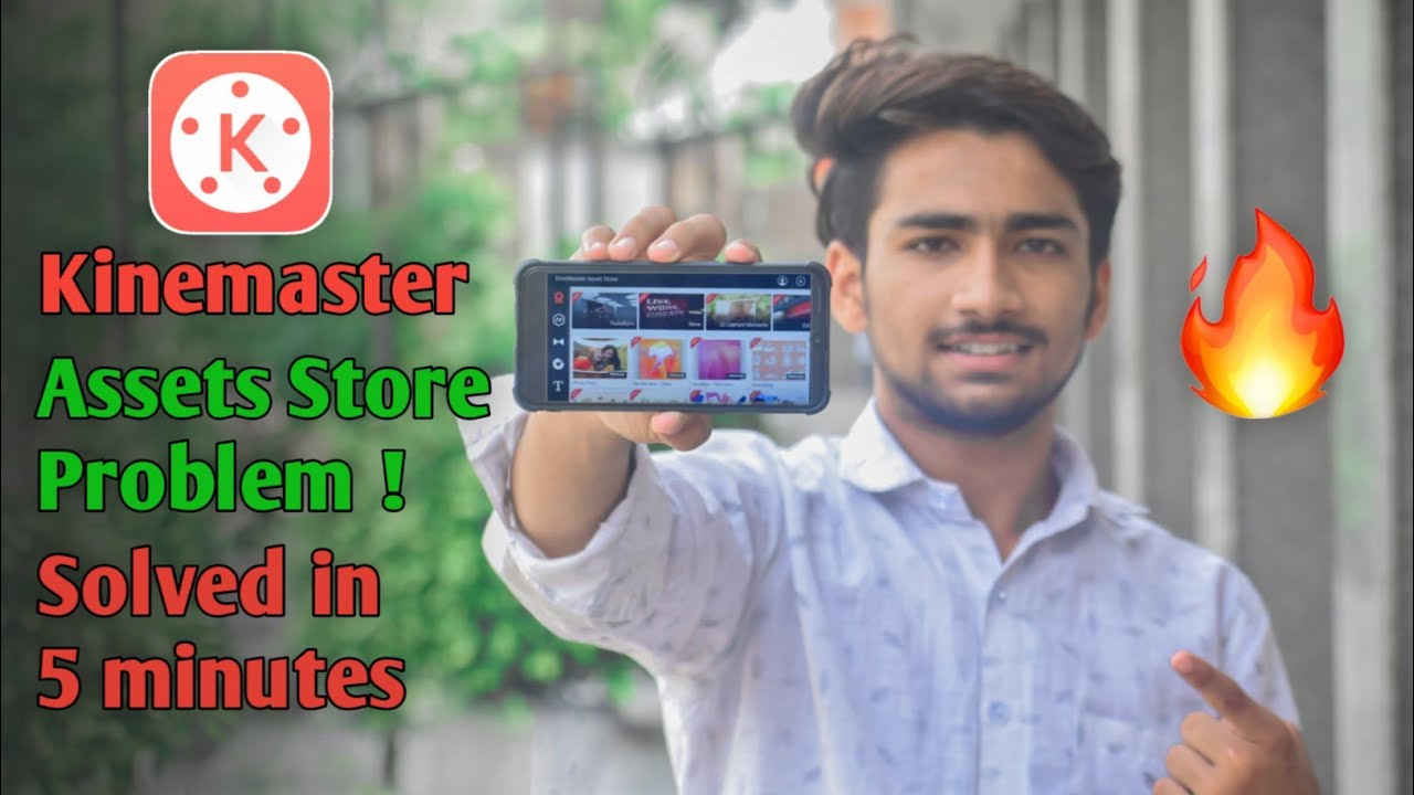 Kinemaster Assets Store Problem ! Solved In 5 Minutes | Kinemaster ...