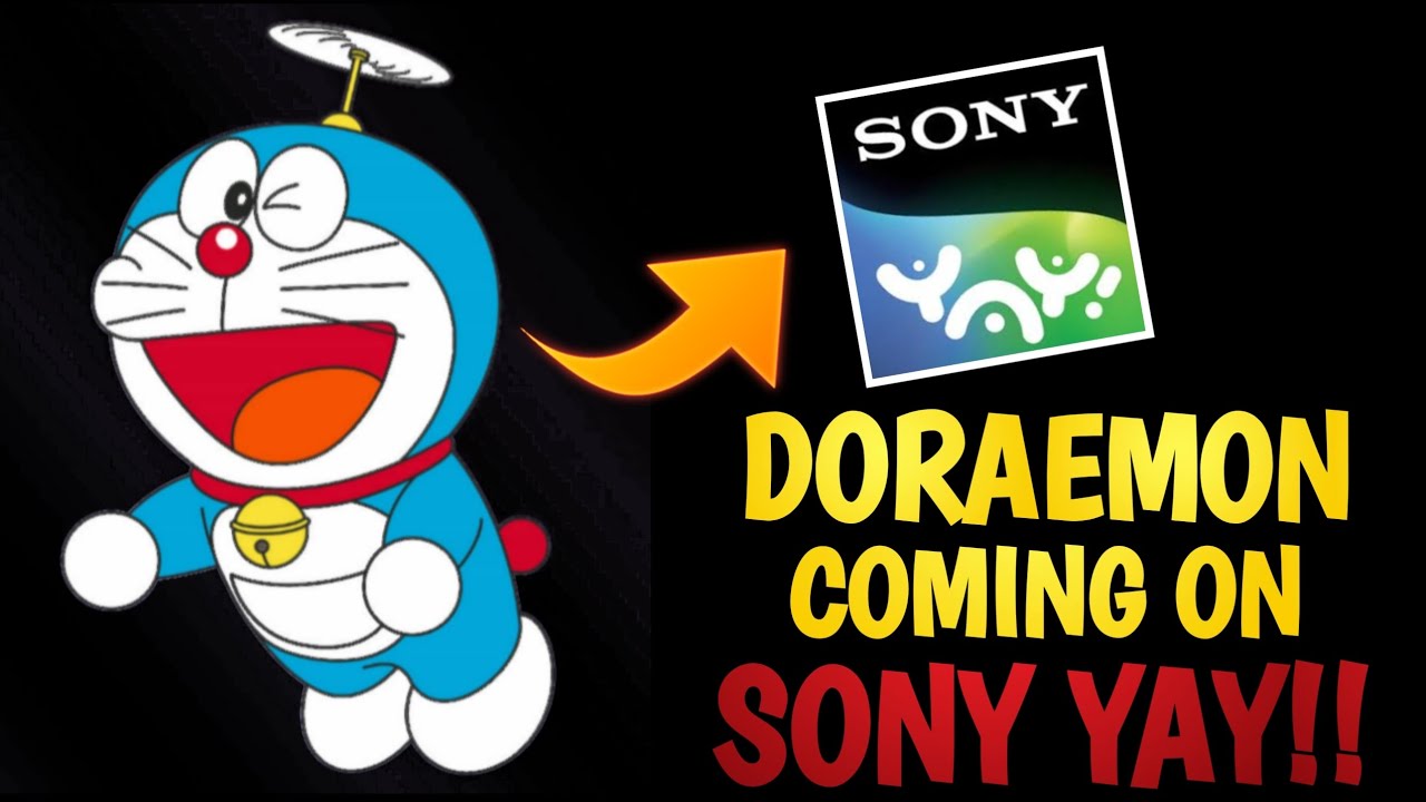 Is Doraemon coming on Sony - yay!! Is there any proof?? - YouTube