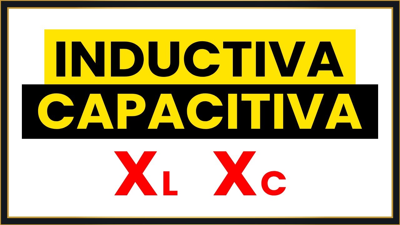 Cómo Calcular REACTANCIA INDUCTIVA y CAPACITIVA [Explicación FÁCIL ...