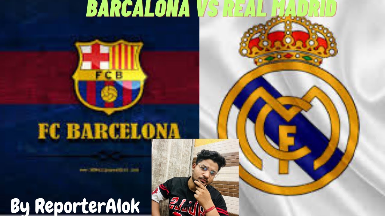 Barcelona(FCB)🔴🔵Vs ⚪️Real Madrid(RM) full explanation #laliga # ...