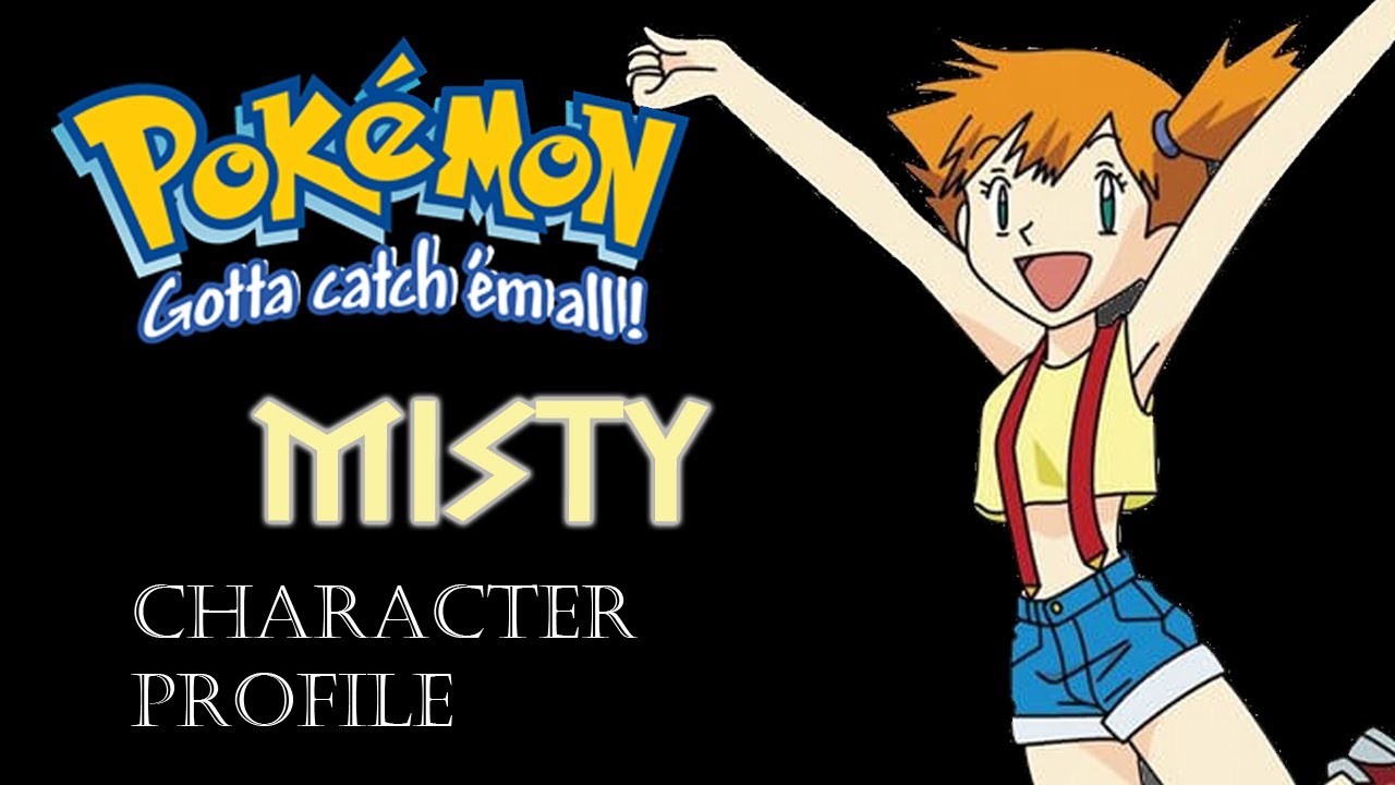 Misty from Pokemon character profile - YouTube