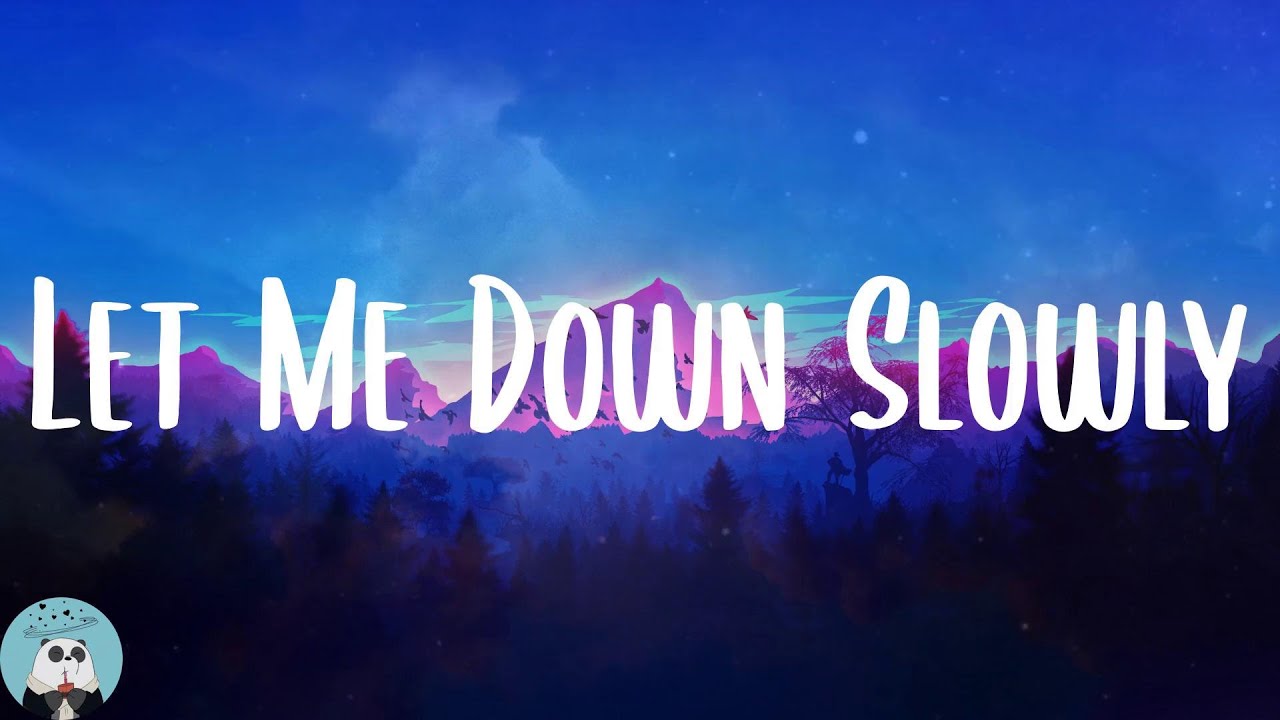 Alec Benjamin - Let Me Down Slowly (Lyrics) - YouTube