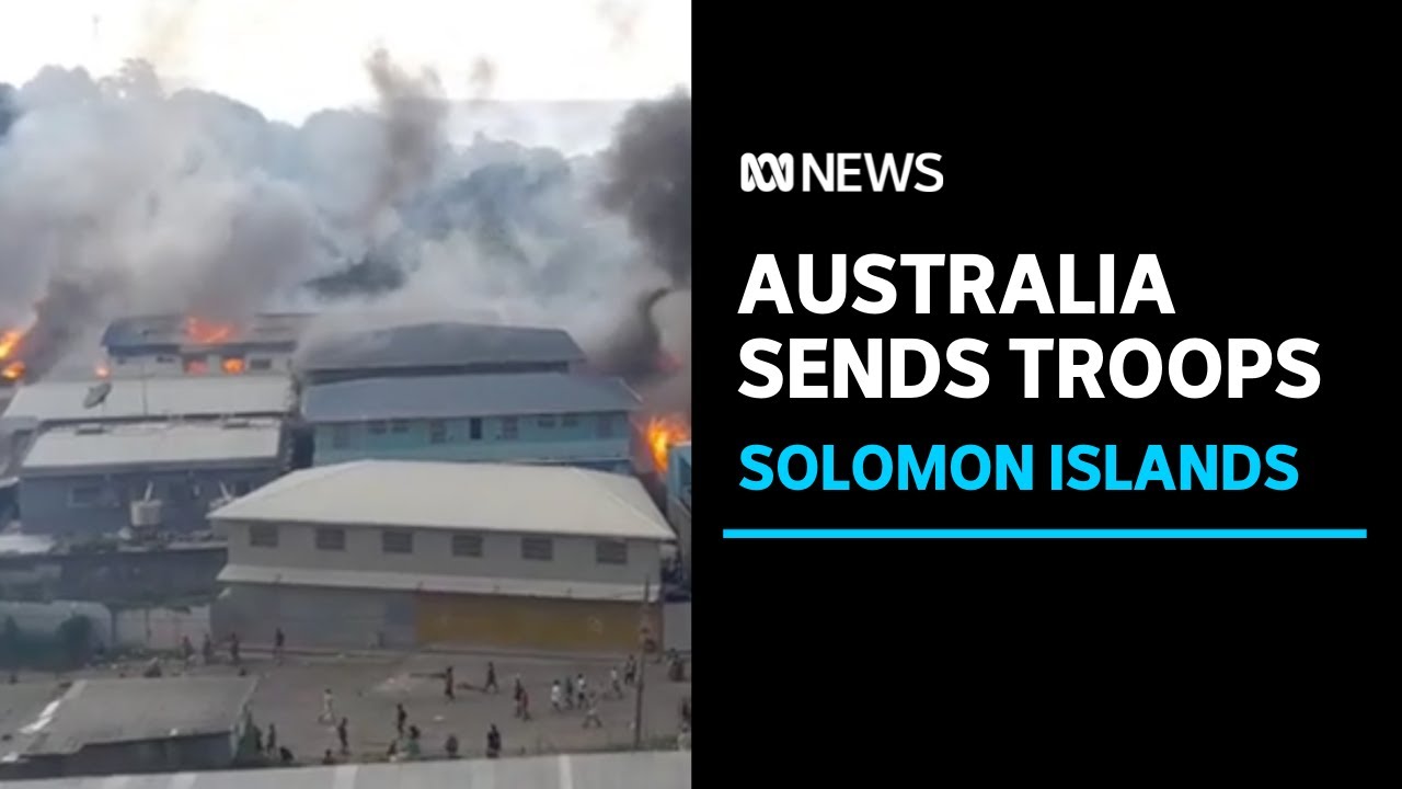 Australia to send troops and police to Solomon Islands amid protests ...