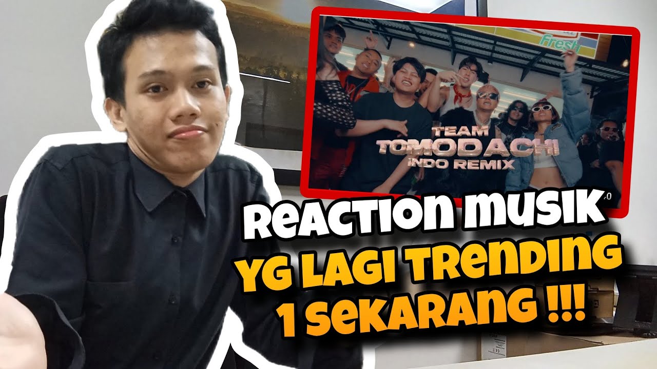 RAPPER INDONESIA BERSATU !!! - REACTION TEAM TOMODACHI INDO REMIX - YouTube