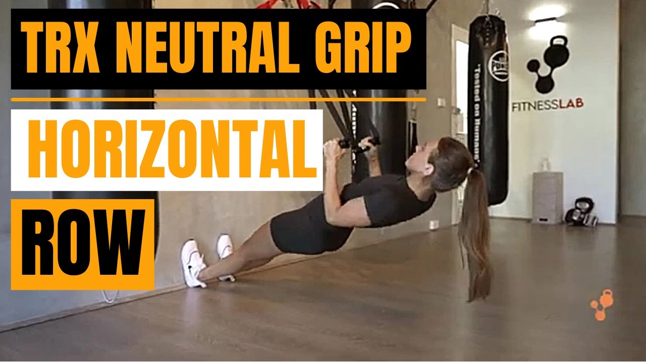 TRX Neutral Grip Horizontal Row - YouTube