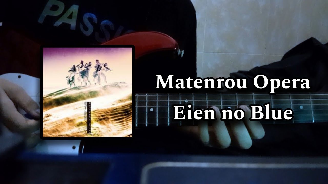 摩天楼オペラ - 永遠のブルー Matenrou Opera - Eien no Blue Guitar Solo - YouTube