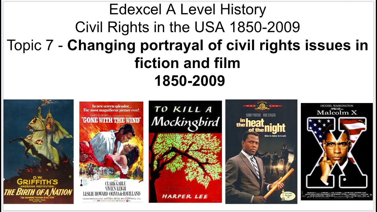 Edexcel A Level History - Civil Rights Topic 7 revision - Fiction and ...