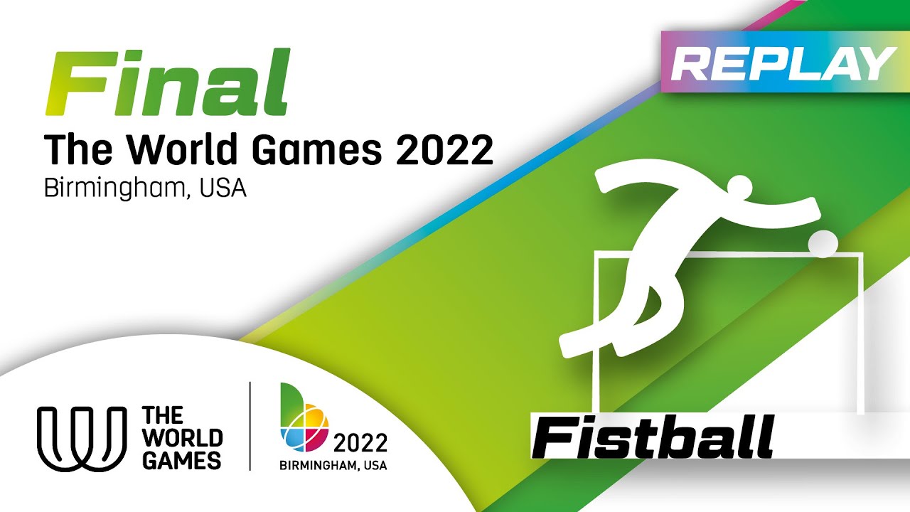 TWG 2022 BHM - Replay of the Men's Fistball Bronze Medal Match BRA vs ...