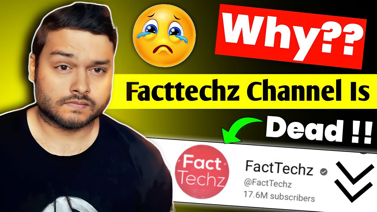 Why FactTechz Lost Lots His Entire Audience 😨 ? | why facttechz is not ...